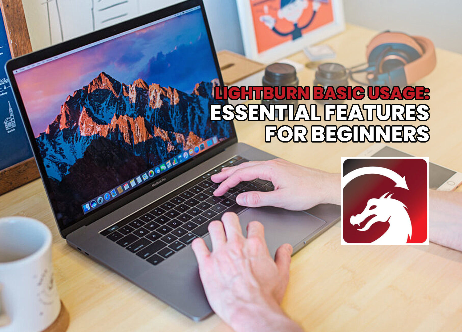 LightBurn Basic Usage: Essential Features for Beginners– LasercutMY