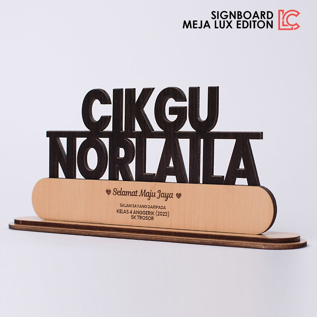LUX EDITION Desk Signboard– LasercutMY